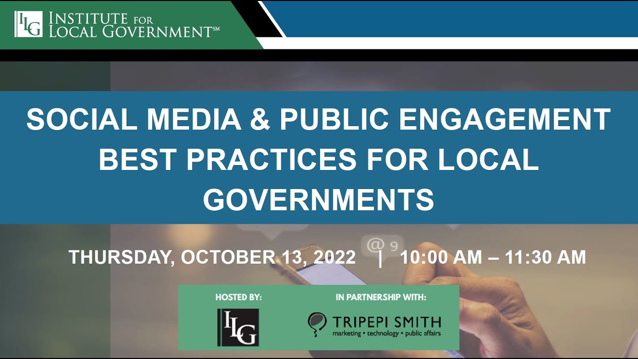 Social Media & Public Engagement Best Practices for Local Governments ...