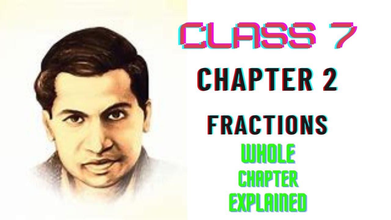 Chapter 2 FRACTIONS Full Chapter - YouTube