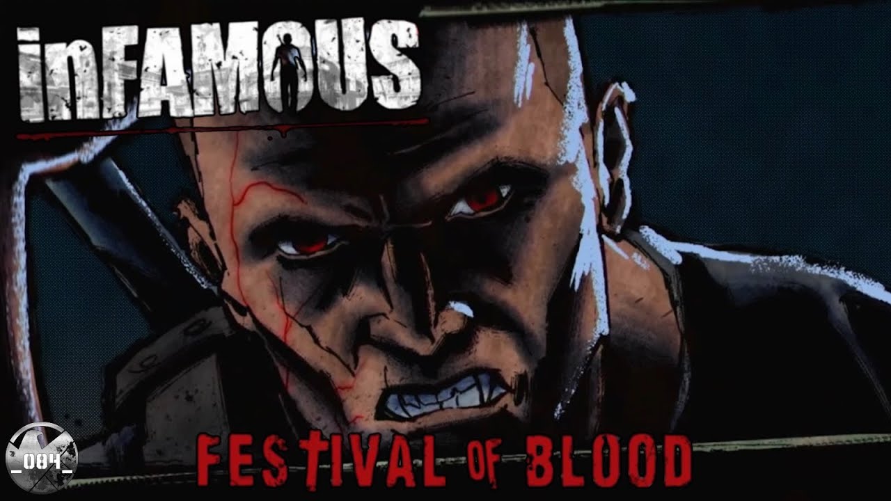 inFAMOUS: Festival of Blood - 001 - YouTube