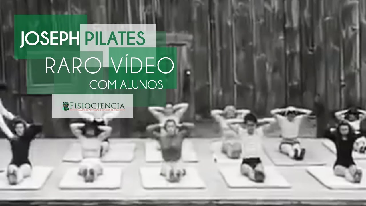 Joseph Pilates em Raro vídeo dando Aula para Alunos - YouTube