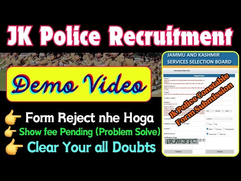 JK POLICE CONSTABLE Form Submission full Demo Video: Clear your all ...