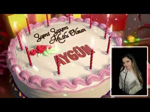 🎁🎂İyi ki doğdun AYGÜN🎂🎁