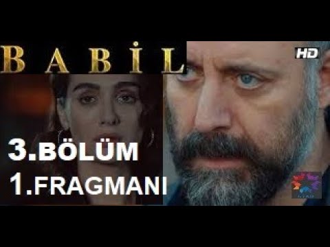 Babil 3.Bölüm 1.Fragmanı