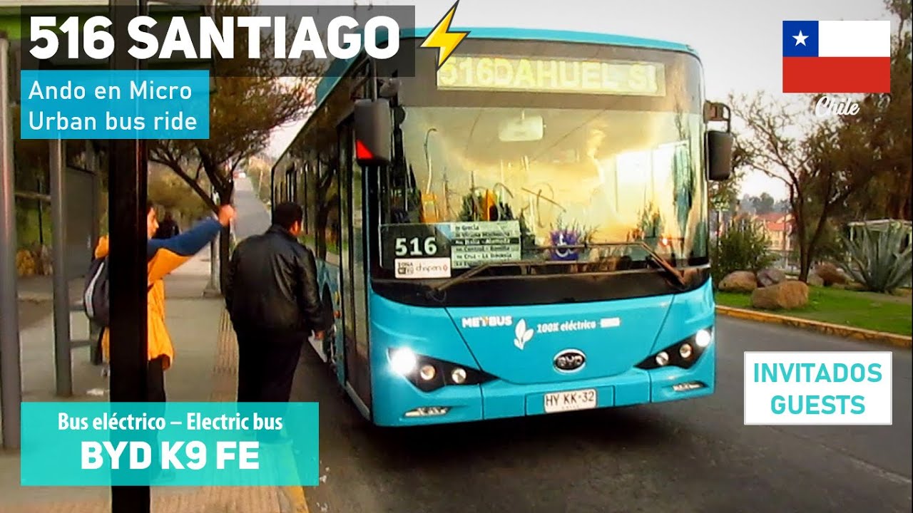 Ando en Micro | Viaje 516 Transantiago en nuevo bus eléctrico BYD K9 FE ...