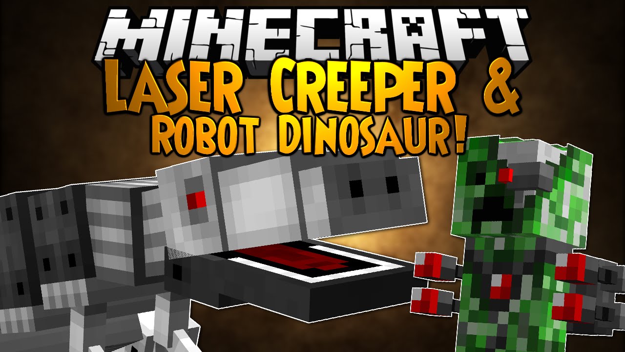 Minecraft Mod Showcase: LASER CREEPER & ROBOT DINOSAUR! - YouTube