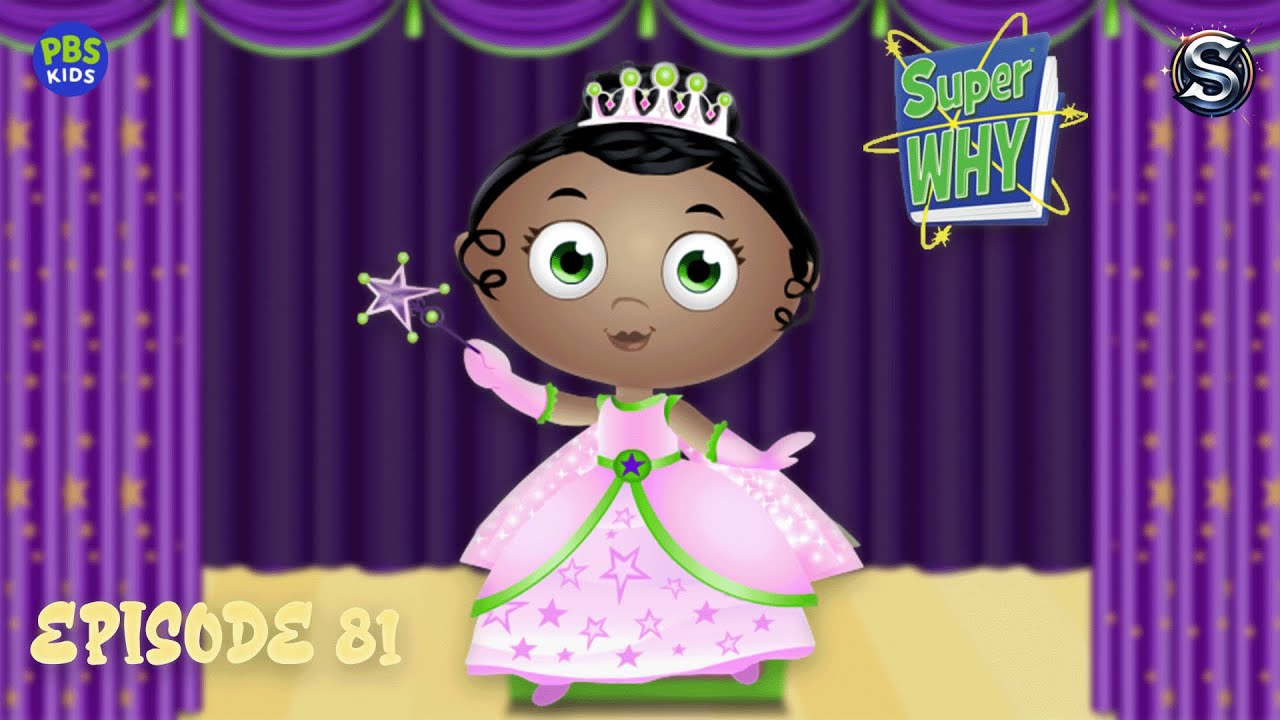 Super Why Princes Presto's Spectacular Spelling Play Episode 81 - YouTube