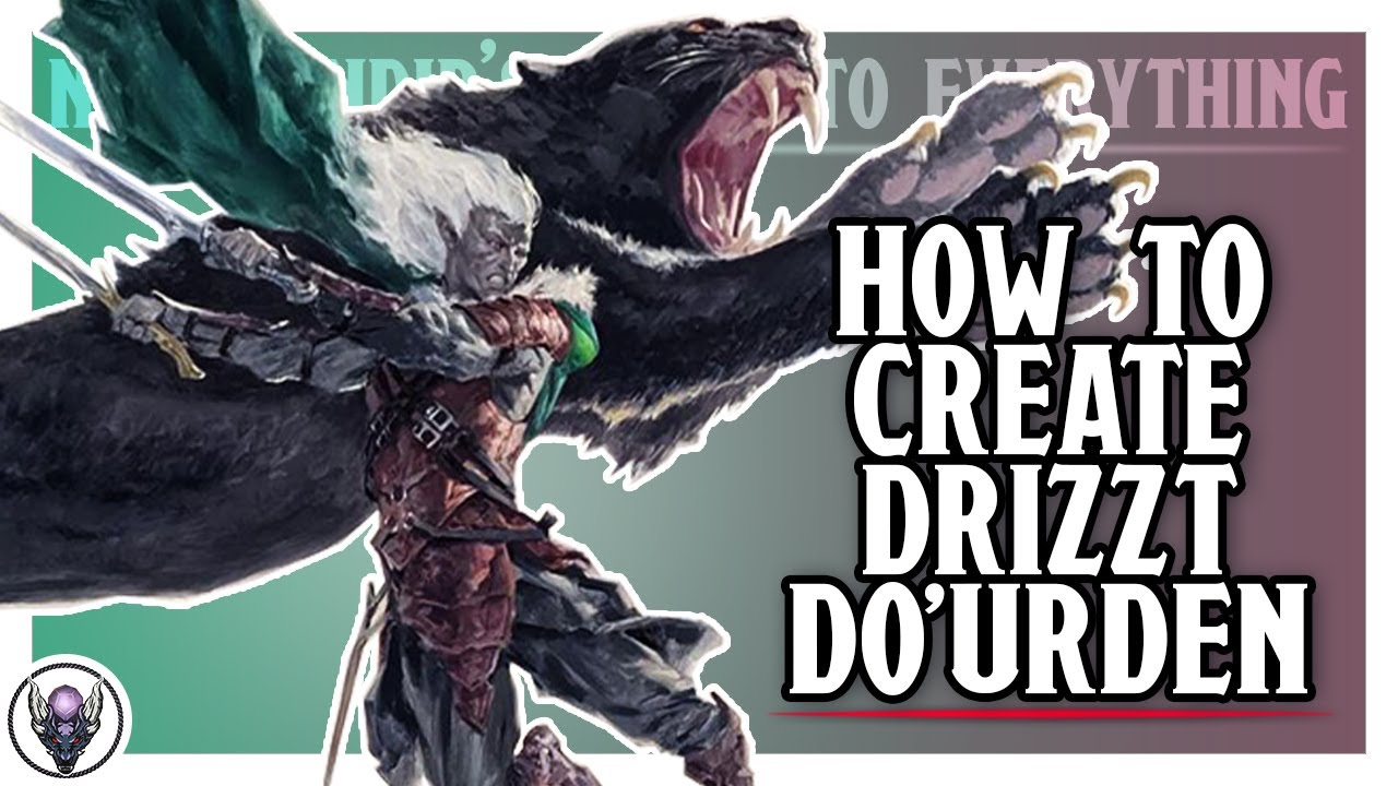 How to play as Drizzt Do'Urden in 5e (D&D Beyond) - YouTube