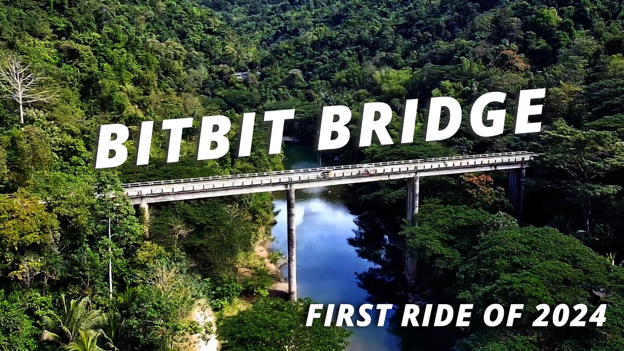 BITBIT BRIDGE | FIRST RIDE OF 2024 - YouTube