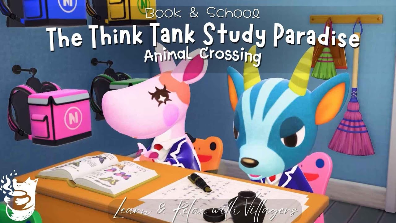 The Think Tank - ACNH Study Paradise: Learn & Relax with Villagers 📚🧠📑 ...