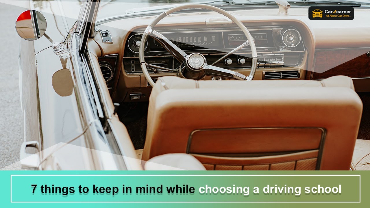 7 Things To Keep In Mind While Choosing A Driving School 🚗 - YouTube
