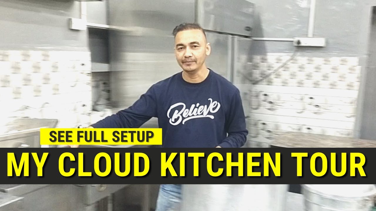 My Cloud Kitchen Tour |New Cloud Kitchen Setup | Cloud Kitchen ...