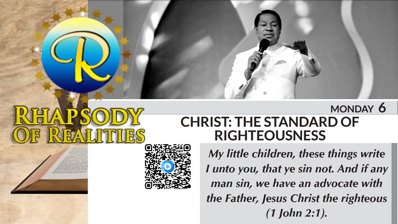 RHAPSODY OF REALITIES DEVOTIONAL, MONDAY JULY 06, 2020. CHRIST; THE ...