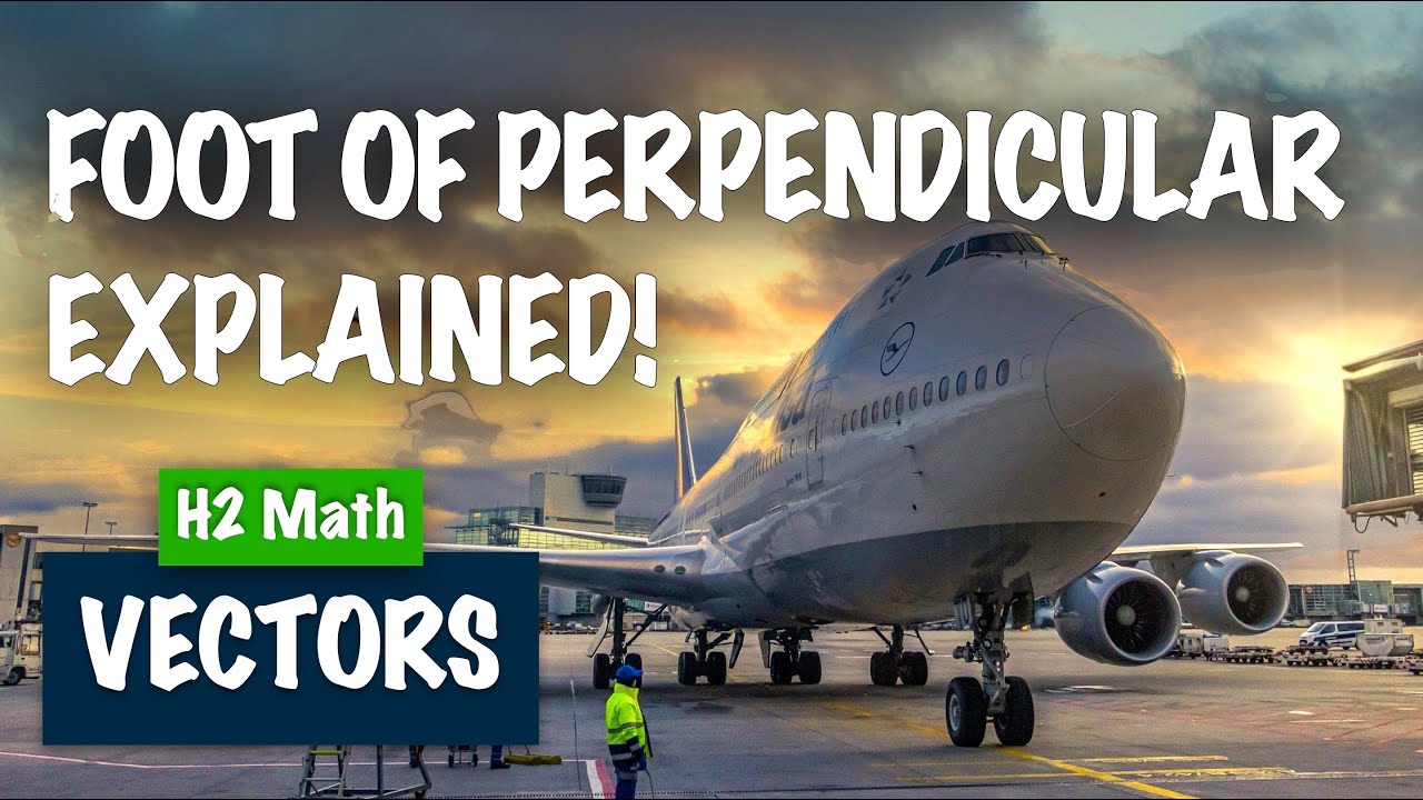 Foot of Perpendicular from Point to Line | A Level H2 Mathematics - YouTube