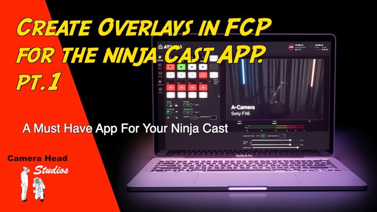 Create Overlays in FCP for the Ninja Cast App. pt. 1 - YouTube
