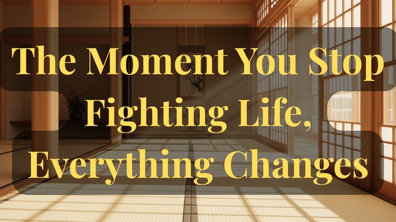 The Moment You Stop Fighting Life, Everything Changes - YouTube