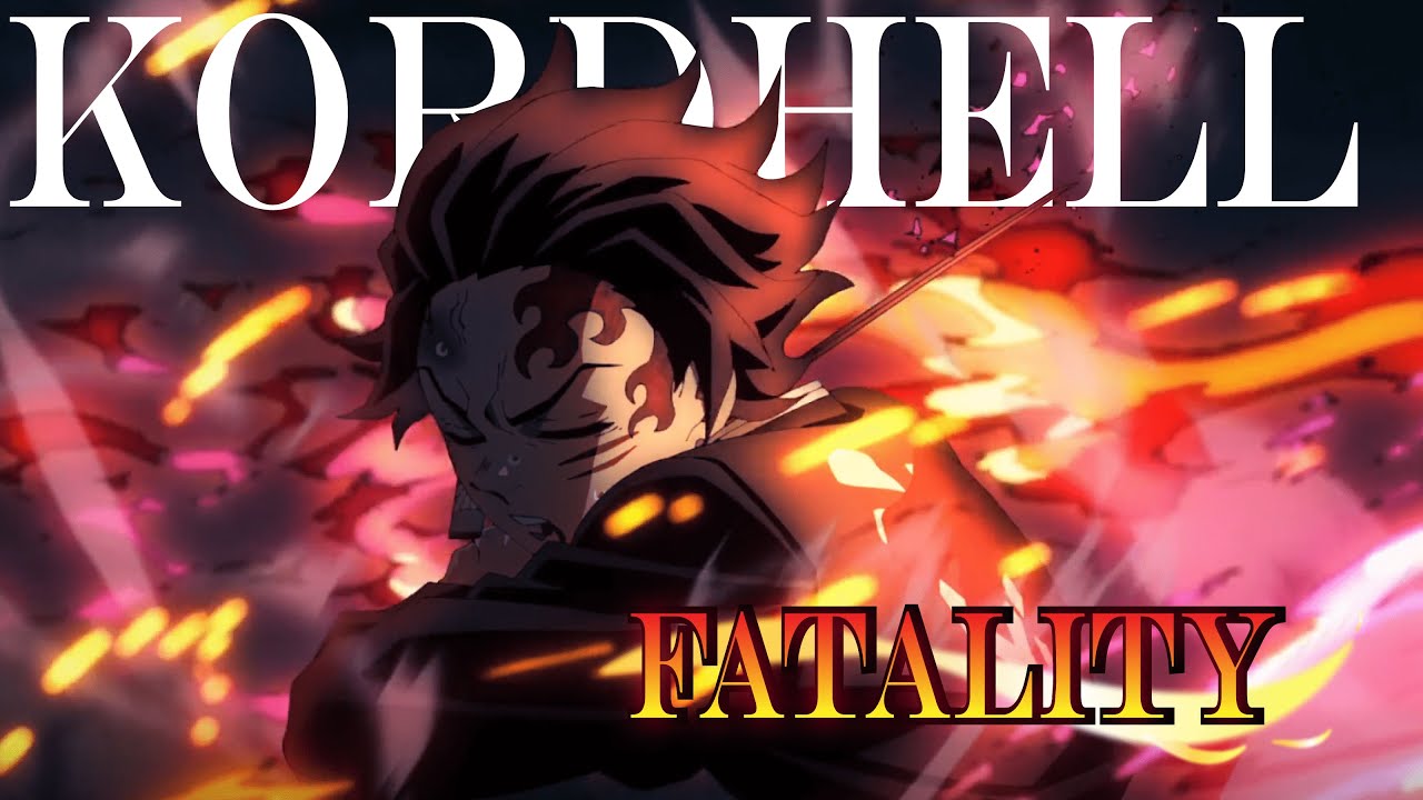 Kordhell - Fatality 「AMV」 Kimetsu no Yaiba - YouTube