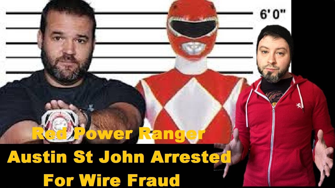 Red Power Ranger Austin St John Arrested For Wire Fraud - YouTube