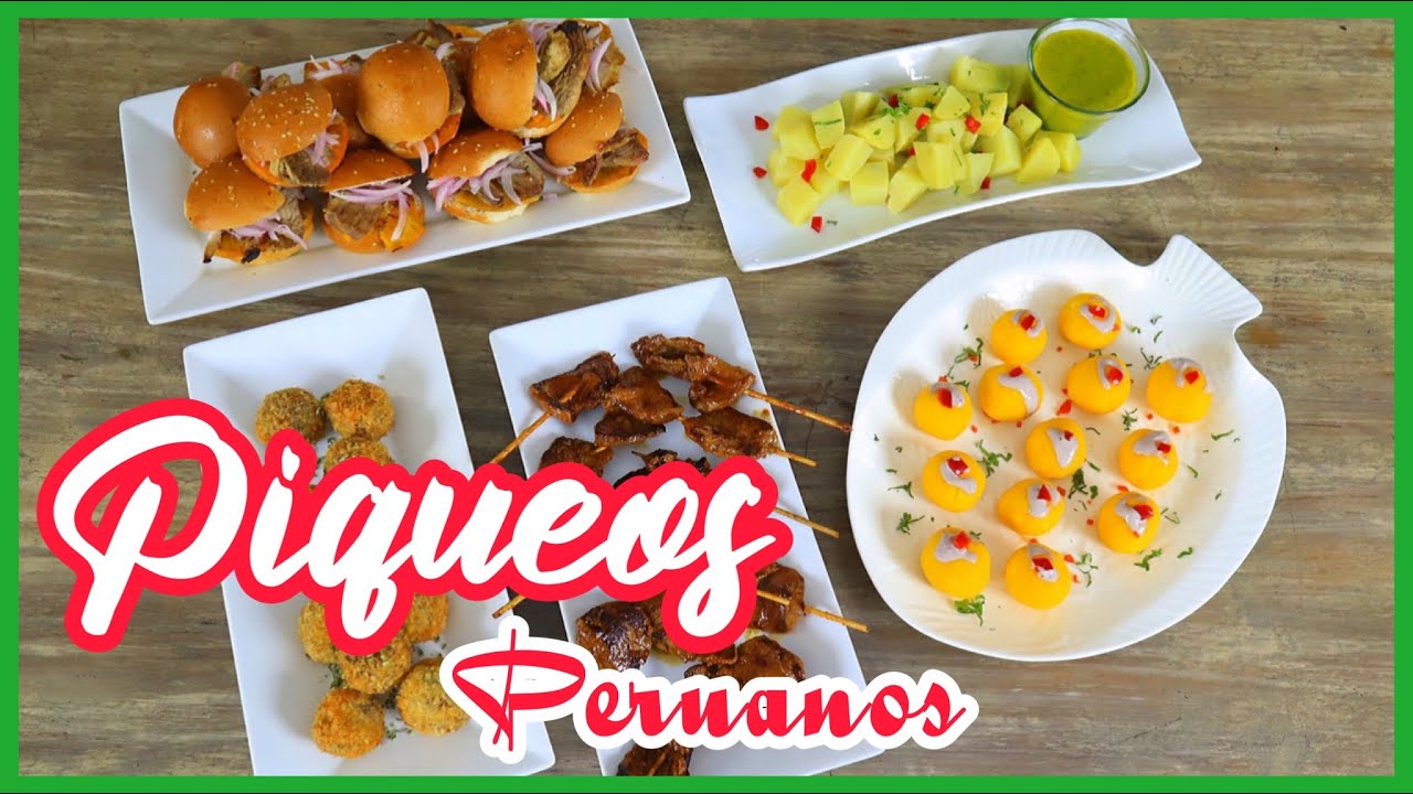 CÓMO PREPARAR PIQUEOS PERUANOS - YouTube