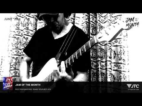 JTC Jam Of The Month June 2022 Lick Battle \