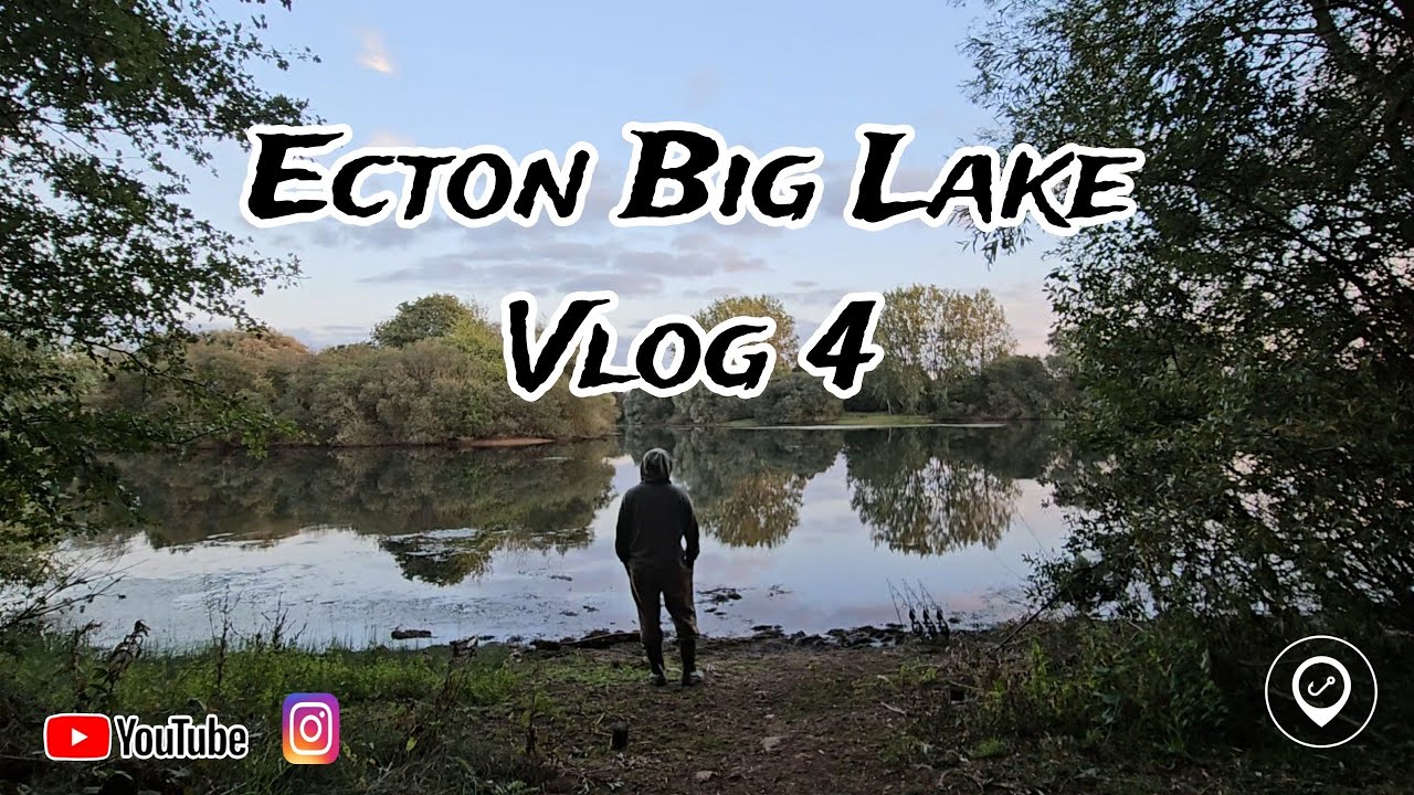 Ecton Big Lake - Vlog 4 - 2023 Carp Fishing - YouTube