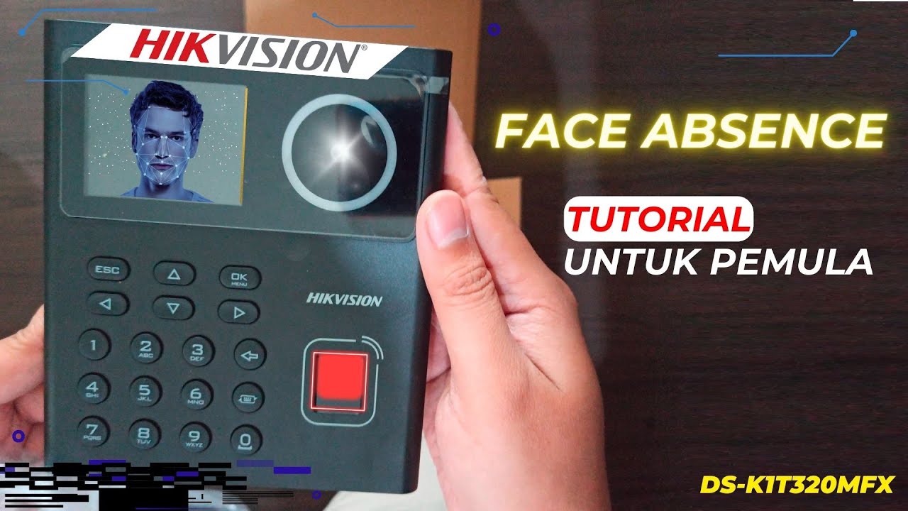 Tutorial Setting MESIN ABSENSI WAJAH HIKVISION FACE RECOGNITION ...