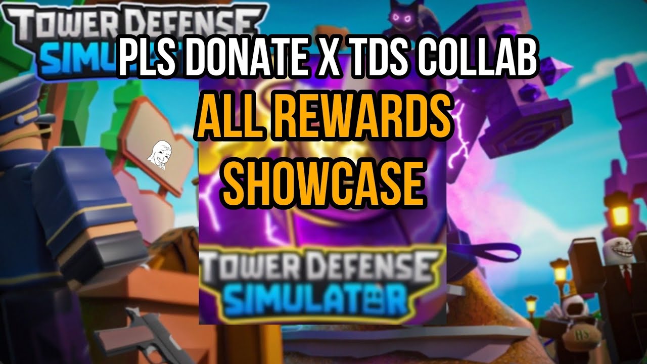 SHOWCASE OF PLS DONATE X TDS COLLAB GIFTS | Roblox tds - YouTube
