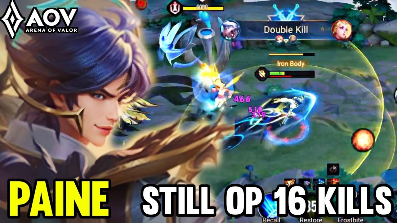 AOV : PAINE GAMEPLAY | STILL OP 16 KILLS - ARENA OF VALOR LIÊNQUÂNMOBILE ROV COT - YouTube