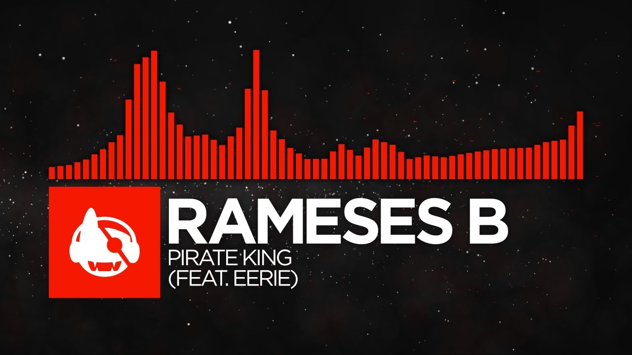 [DnB] - Rameses B - Pirate King (feat. eerie) - YouTube