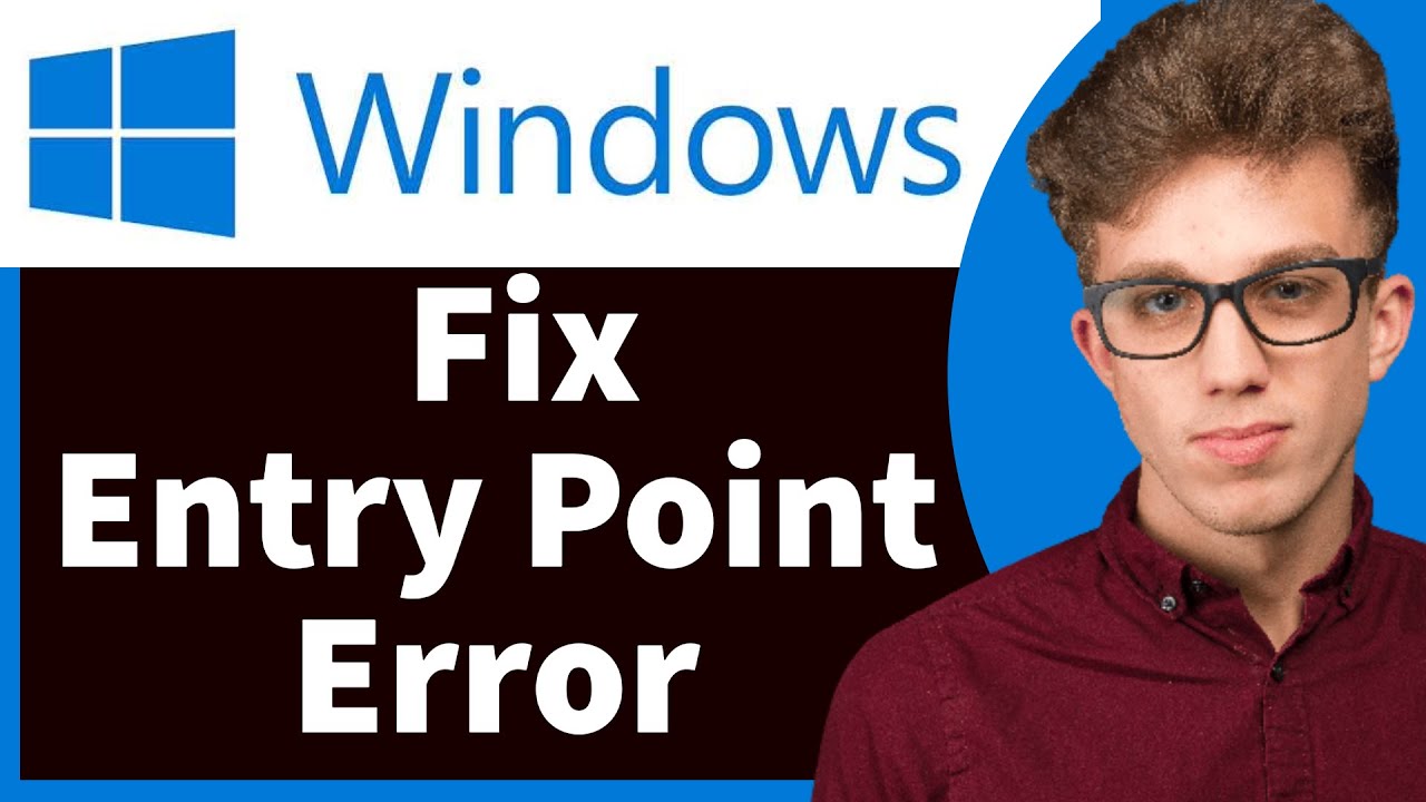 How to Fix Procedure Entry Point Could Not Be Located in the Dynamic ...
