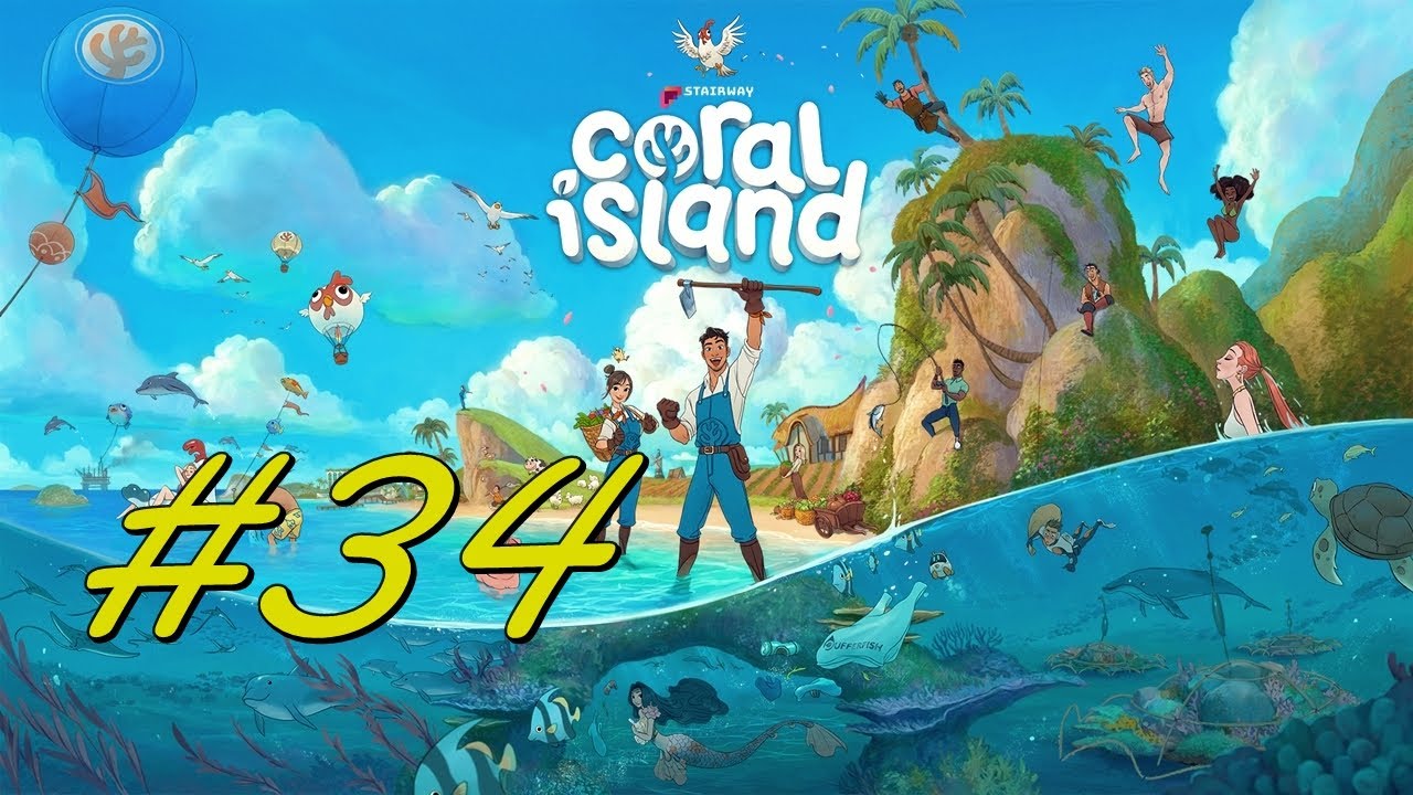 AUTOMATION ARRIVES!!! NEW ANIMAL FRIENDS!! Coral Island #34 - YouTube