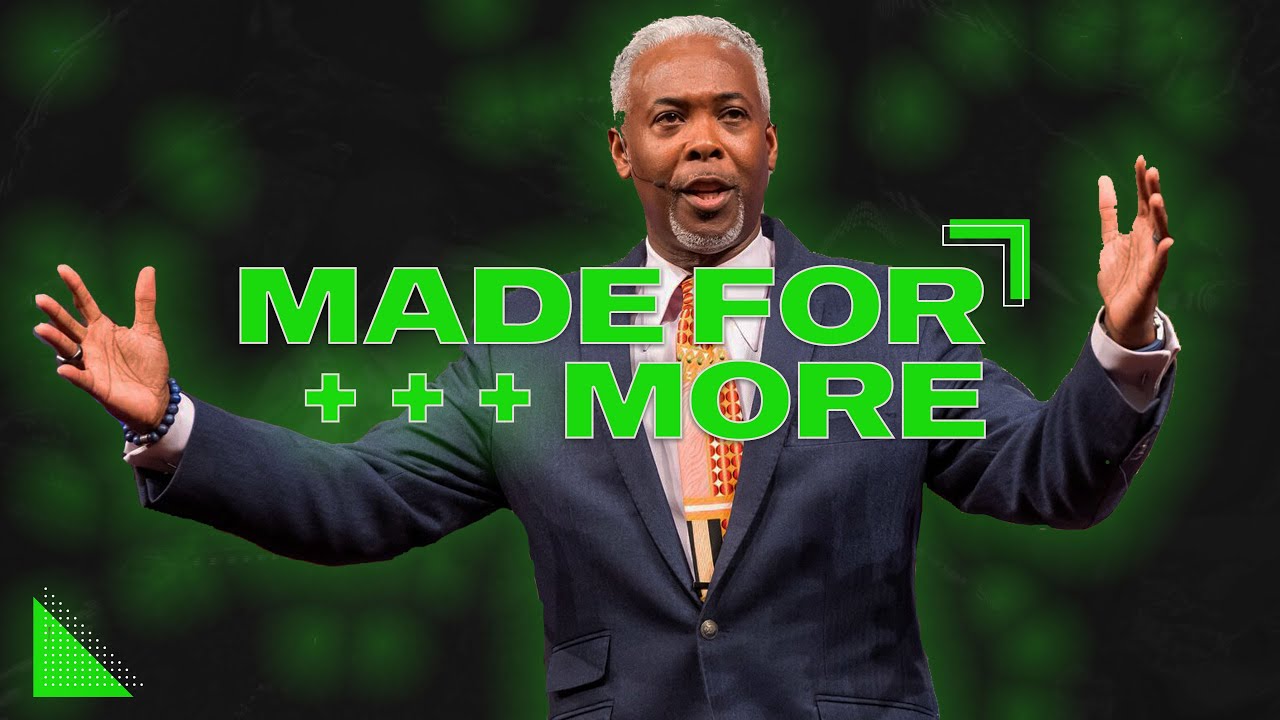 Made For More! | Bishop Dale C. Bronner | Word of Faith Family Worship ...
