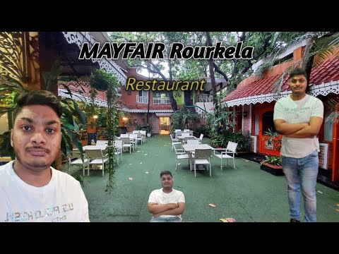 Hotel MAYFAIR Rourkela | Restaurant😋 Food Vlog & Entertainment in Rainy ...