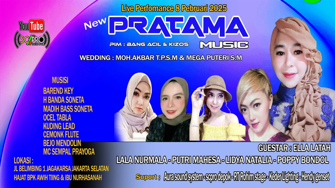 SC PRO DEPOK | Live Streaming NEW PRATAMA MUSIK II THE WEDDING Moh. Akbar T.P.S.M & Mega Puteri ...