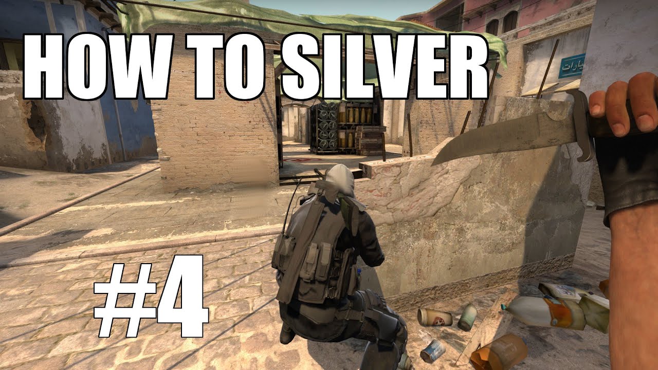 CS:GO - How To Silver #4 - YouTube