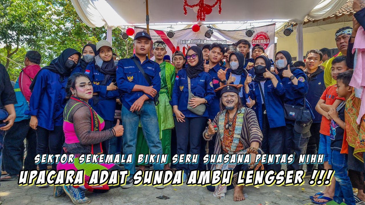 UPACARA ADAT SUNDA!!! ABAH AMBU LENGSER BIKIN SERU - Seni Benjang Mekar ...