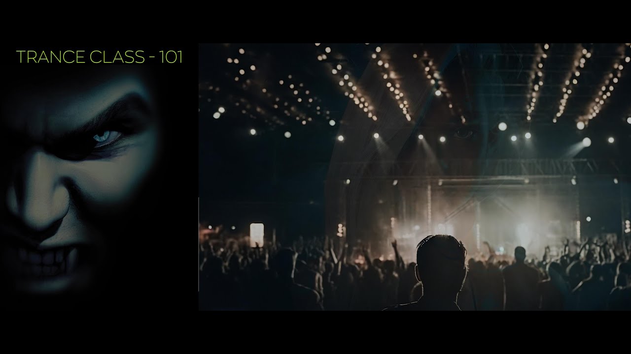 Trance Class - 101 - YouTube