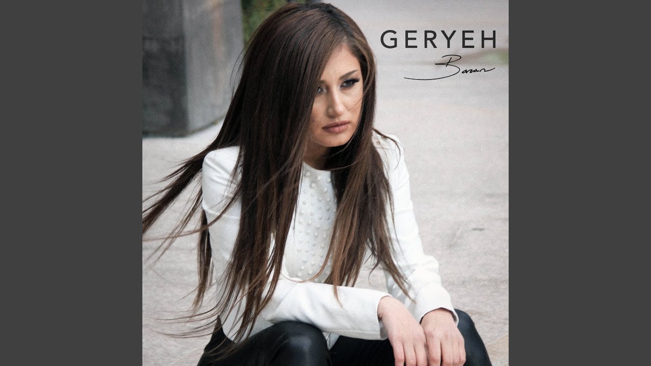 Geryeh - YouTube