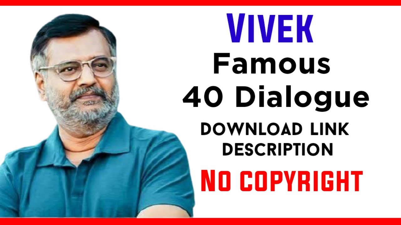 How to vivek comedy dialogue download | vivek famous | vivek | vivek ...