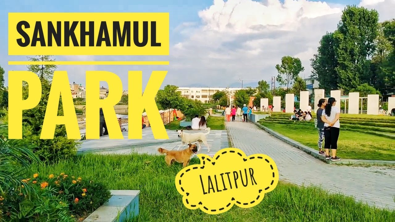 Beautiful Sankhamul Park, Lalitpur - YouTube