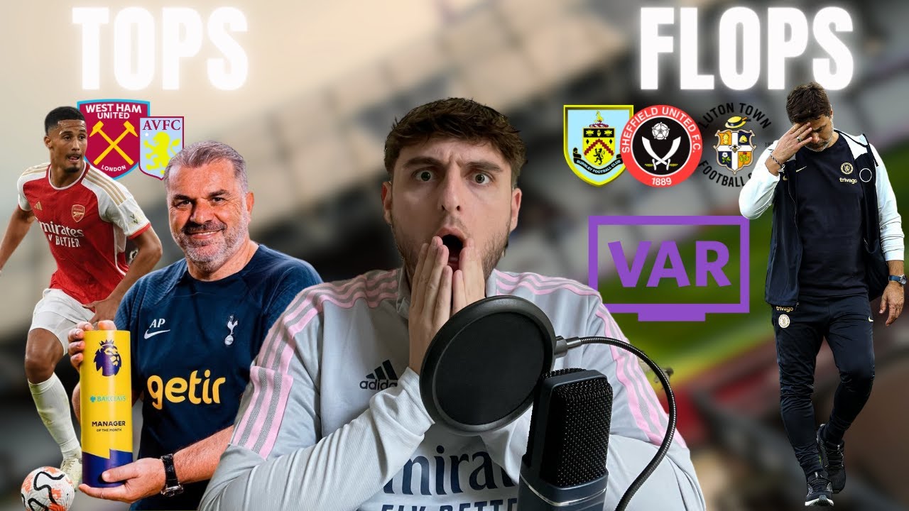 MES TOPS ET FLOPS DU DEBUT DE SAISON EN PREMIER LEAGUE ! - YouTube