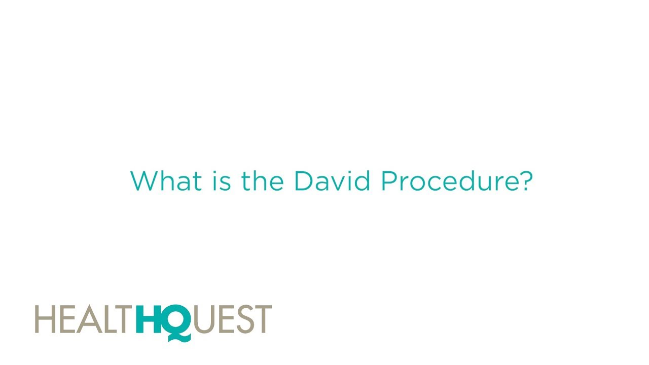 Jason Sperling, MD, FACS — What is the David Procedure? - YouTube