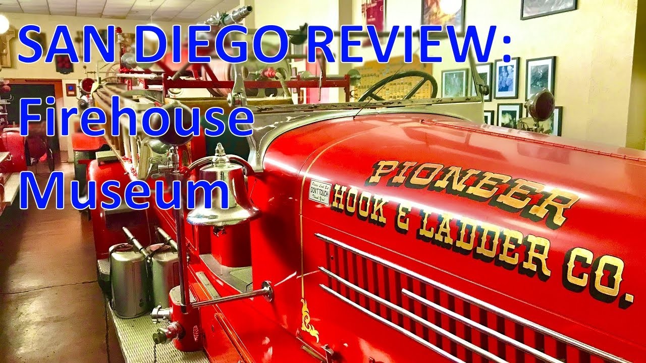 Firehouse Museum | San Diego Review - YouTube