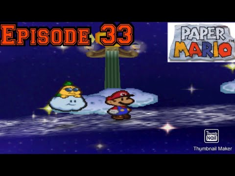 Paper Mario Episode 33: Star Way - YouTube