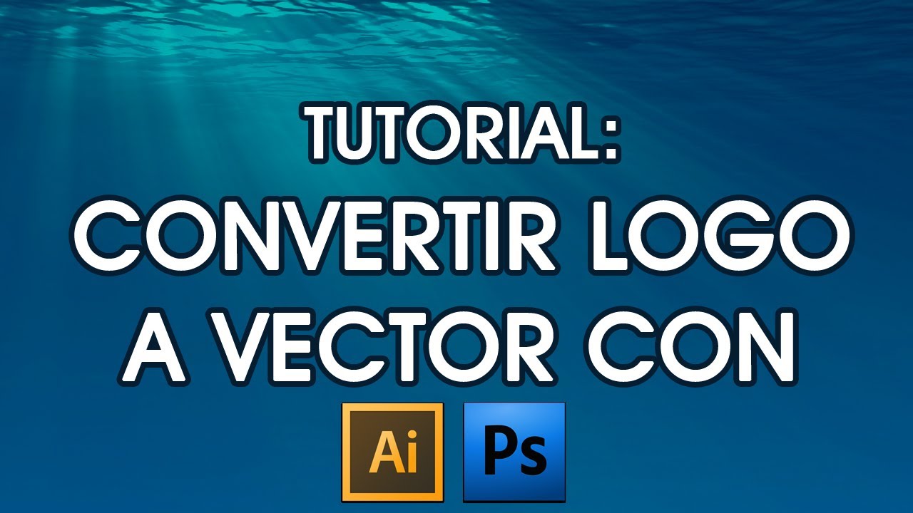 TUTORIAL: Convertir Logo o imágenes a VECTOR con Adobe illustrator ...