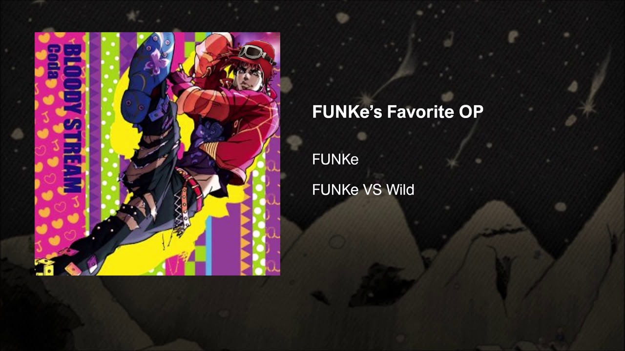 FUNKe's Favorite OP - FUNKe - YouTube