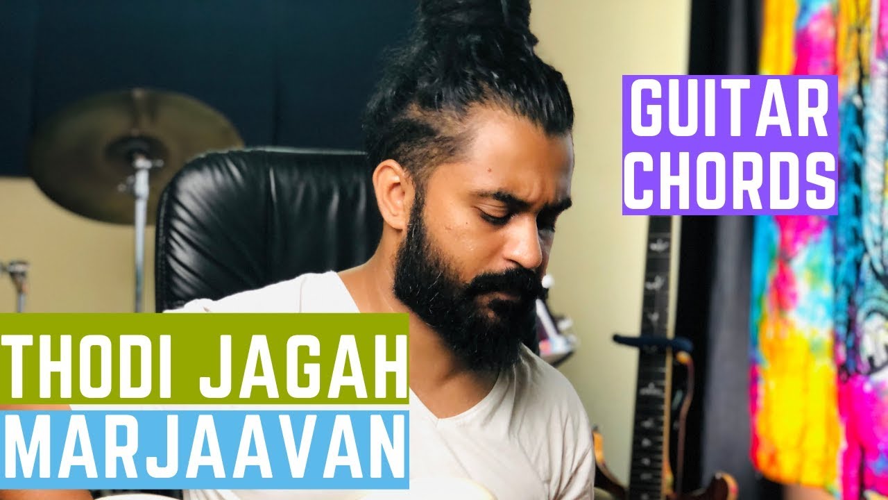 Marjaavaan: Thodi Jagah | Easy Guitar Lesson/Tutorial - YouTube