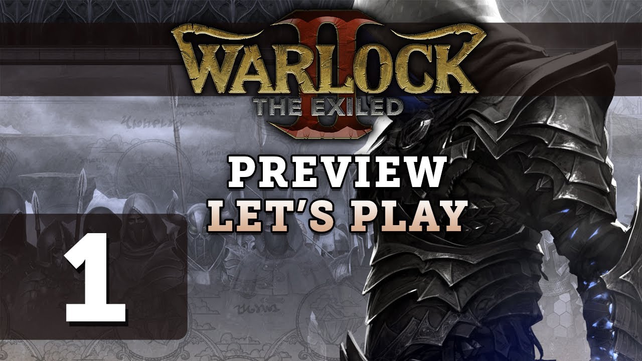 Warlock 2 The Exiled Gameplay Preview (Let's Play) - Part 1 - YouTube