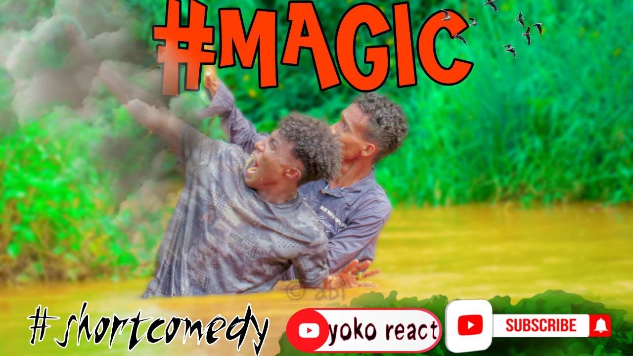 MAGIC short comedy @yokoreact7566 | Egeree Media must watch - YouTube