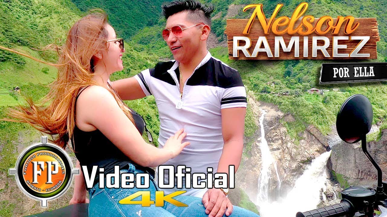 NELSON RAMIREZ POR ELLA VIDEO OFICIAL CINEMA 4K - YouTube