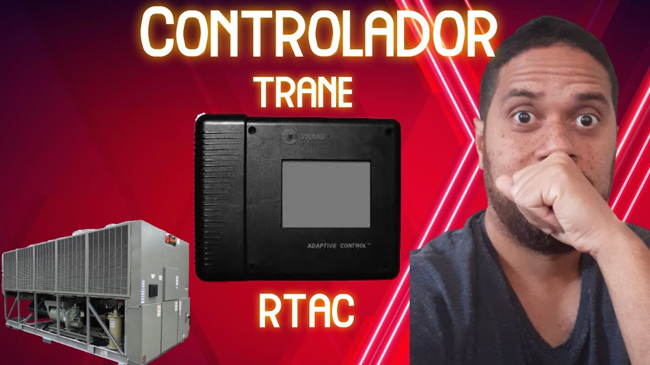 RTAC & o Controlador CH530 trane. Como operar IHM trane? Como funciona ...